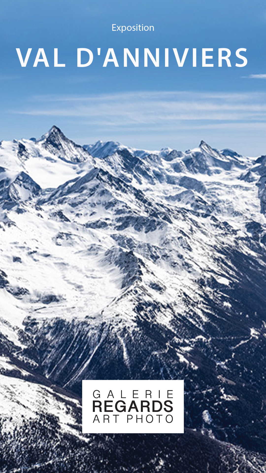 VAL D'ANNIVIERS - GALERIE REGARDS ART PHOTO
